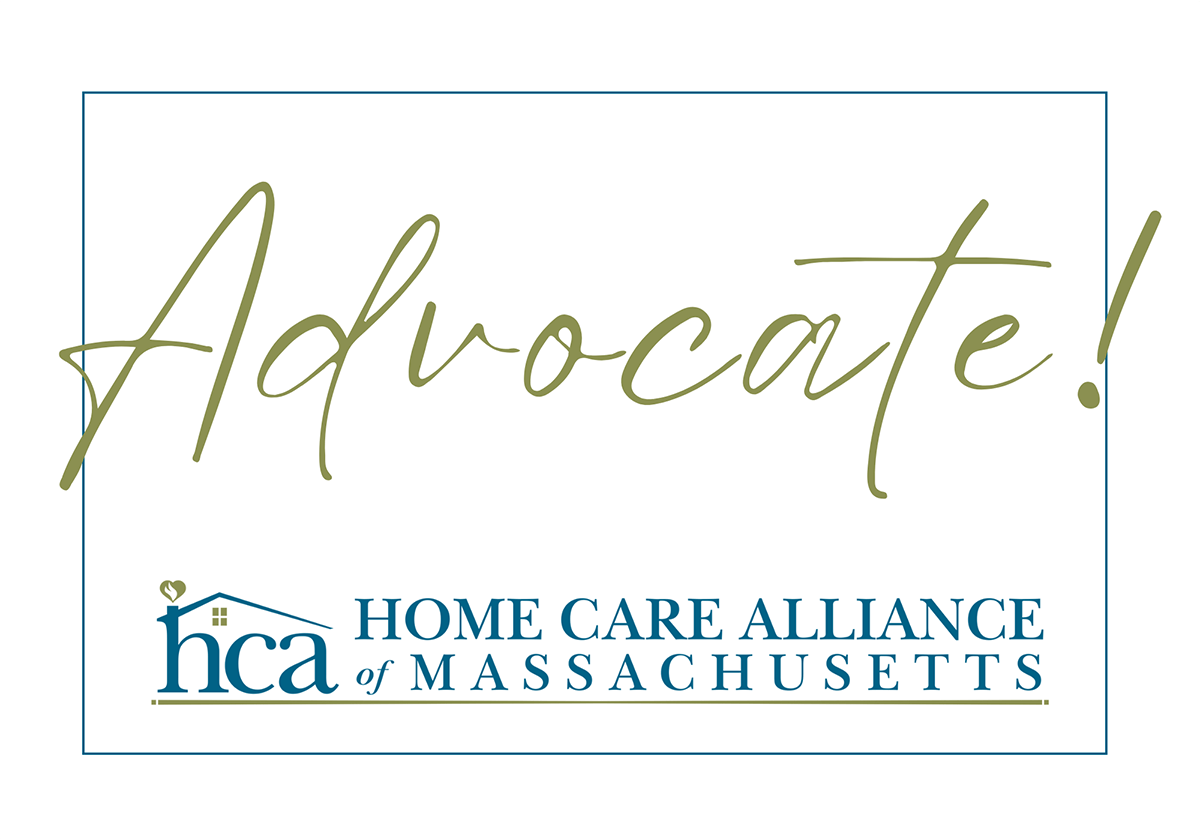 Advocacy - Home Care Alliance of Massachusetts
