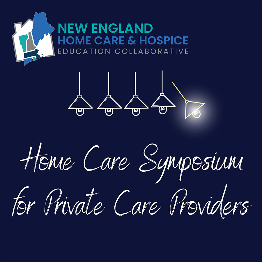 Home Care Symposium - Home Care Alliance of Massachusetts